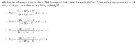 Solved Which Of The Following Rational Functions