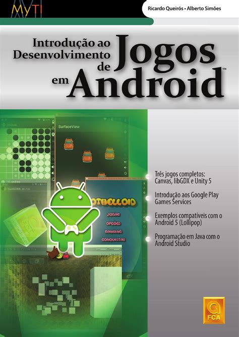 Introdu O Ao Desenvolvimento De Jogos Em Android By Grupo Lidel Issuu