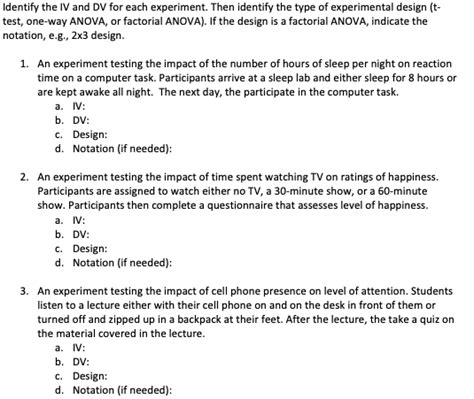 Solved Identify The Iv And Dv For Each Experiment Then