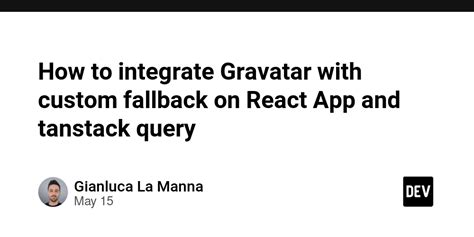 How To Integrate Gravatar With Custom Fallback On React App And