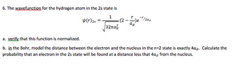 Solved The Wavefunction For The Hydrogen Atom In The 2s