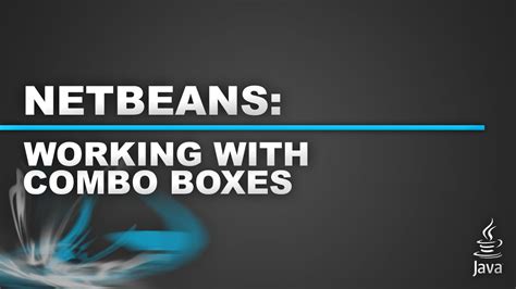 Netbeans Tutorial Combo Box Youtube