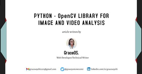 Python Opencv Library For Image And Video Analysis