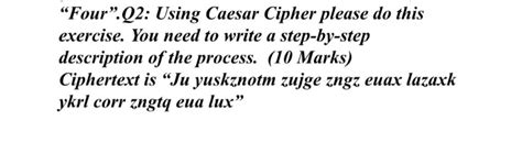 Solved Four Q Using Caesar Cipher Please Do This Chegg