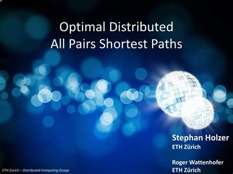 Ppt Optimal Distributed All Pairs Shortest Paths Powerpoint Presentation Id2598461