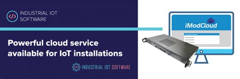 Powerful Cloud Service Available For IoT Installations Industrial IoT
