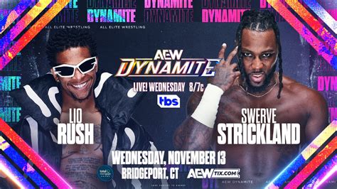 Lio Rush Challenges Swerve Strickland To Match On 1113 Aew Dynamite