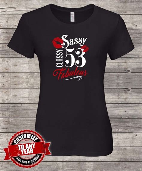 Sassy Classy Fabulous 53rd Birthday Ts For Women 53rd Etsy