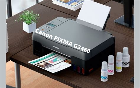 Canon PIXMA G3460 Driver Softwar Free Download