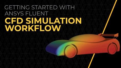 Cfd Simulation Workflow — Lesson 2 Youtube