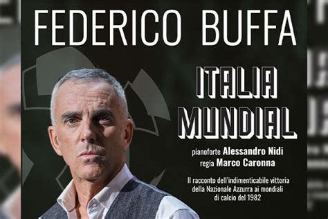 Italia Mundial” Di Federico Buffa