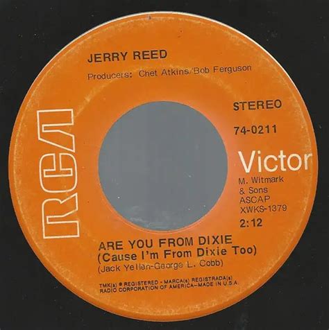 Jerry Reed Are You From Dixie Cause Im From Dixie Too