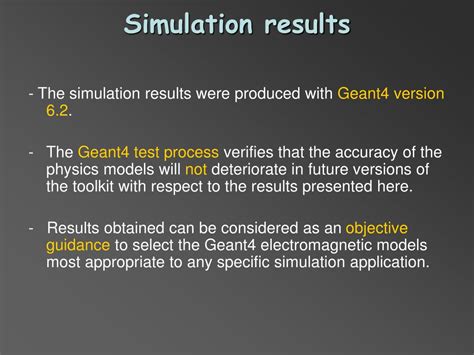 Ppt Precision Validation Of Geant4 Electromagnetic Physics Powerpoint Presentation Id 2937460