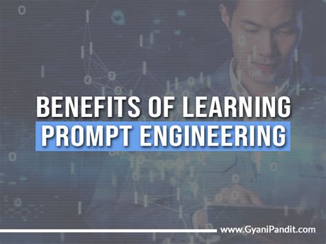 Benefits Of Learning Prompt Engineering