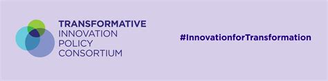 Transformative Innovation Policy Consortium Tipc On Linkedin Transformation Openlearningseries
