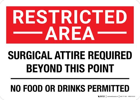 Restricted Area Surgical Attire Required Beyond This Point Landscape
