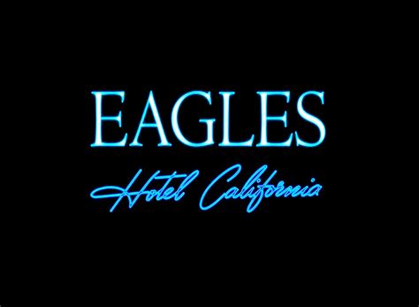 Eagles Hotel California Digital Art By Freddie Berry Fine Art America