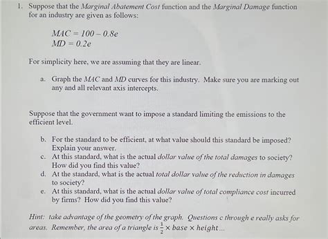 Solved Suppose That The Marginal Abatement Cost Function And Chegg Com