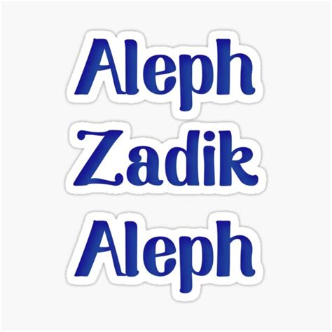 Aleph Zadik Aleph Sticker By Lobsters123 Redbubble