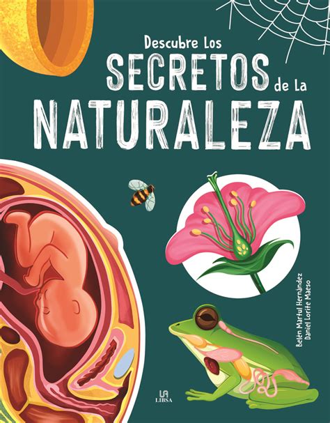 Descubre Los Secretos De La Naturaleza