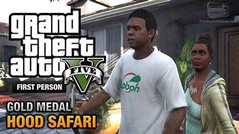 Gta 5 Mission 27 Hood Safari First Person Gold Medal Guide Ps4