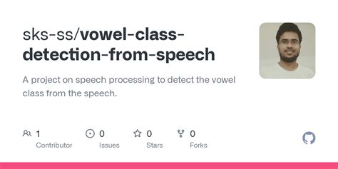 GitHub Sks Ss Vowel Class Detection From Speech A Project On Speech
