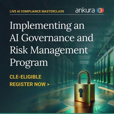 Ai Webinar Aigovernance Riskmanagement Ankura Cybersecurity And Data Privacy