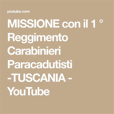 Missione Con Il 1 ° Reggimento Carabinieri Paracadutisti Tuscania