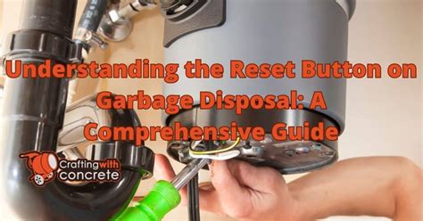 Reset Button On Garbage Disposal