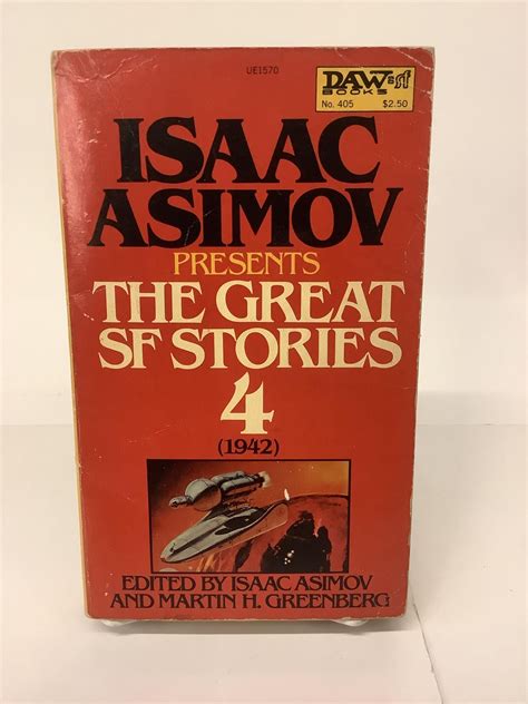 Isaac Asimov Presents The Great Sf Stories Vol 4 1942 Isaac Ed