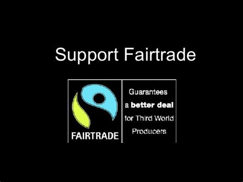 Fairtrade General Presentation