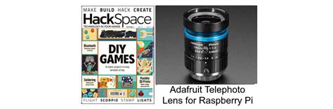Mm MP Telephoto Lens For Raspberry Pi HQ Camera HackSpace Magazine Issue RaspberryPi