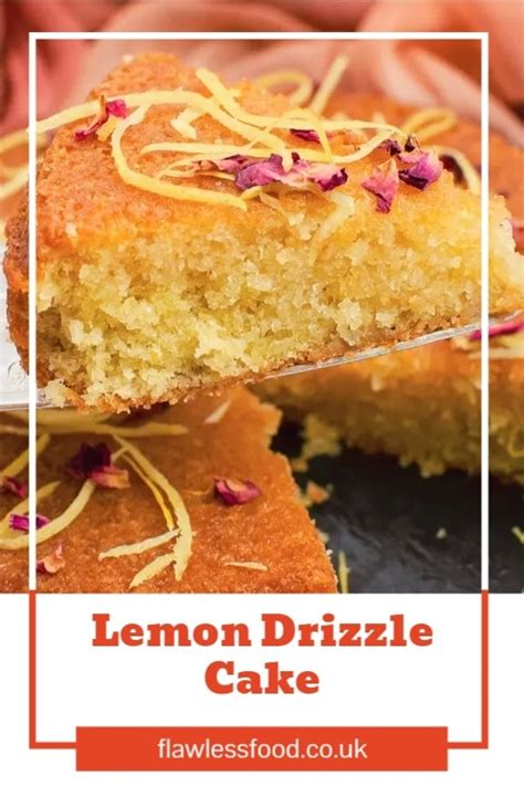 Flawless Lemon Drizzle Cake Easy To Follow Recipe By Flawless Food