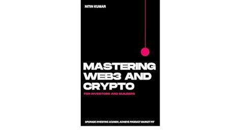 Nitin Kumar On Linkedin Mastering Web3 And Crypto For Investors And Builders