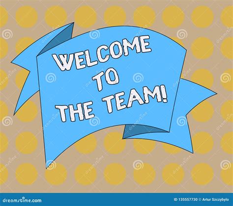 Word Writing Text Welcome To The Team Business Concept For Greeting