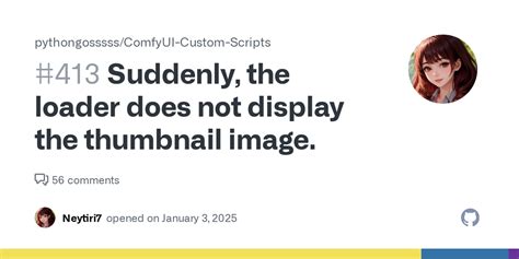 Suddenly The Loader Does Not Display The Thumbnail Image · Issue 413