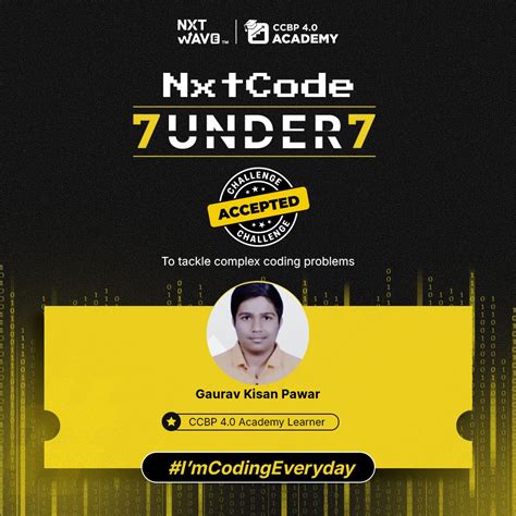 Day1 Nxtwave Day1 Codeeveryday 7under7challenge Ccbp Keepcoding Consistency Gaurav Pawar