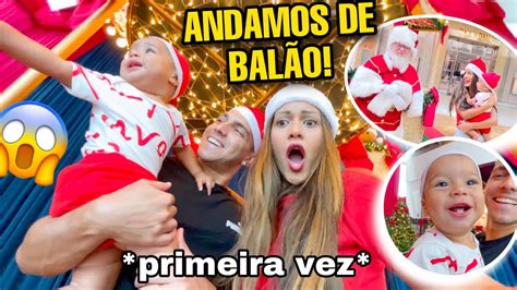 Levei Meu Filho Para Andar De BalÃo Ele Encontrou O Papai Noel Olha