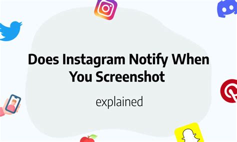 Does Instagram Notify When You Screenshot For 2025