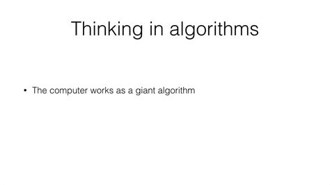 Computer Science For Everyone 36 Constructing Algorithms Youtube