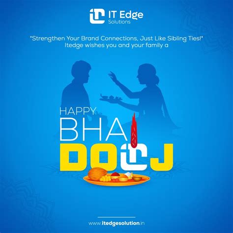 It Edge Solutions On Linkedin Bhaidooj Siblinglove Festivaloflove