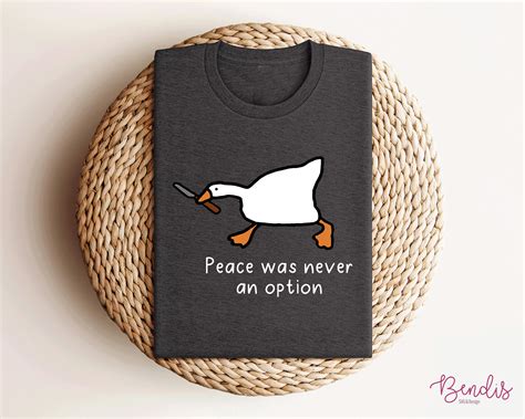 Peace Was Never An Option Svg Goose Svg Angry Goose Svg Funny Goose