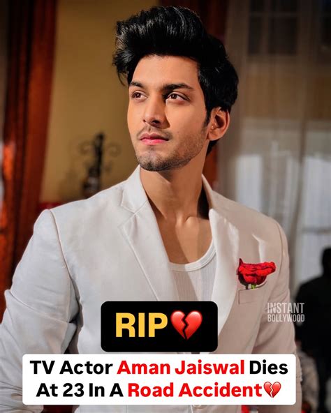 Instant Bollywood Actor Aman Jaiswal Tragically Passed Away After Being Hit By A Truck While