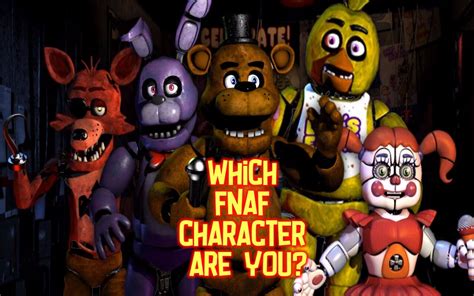 Which Fnaf Character Are You Most Like 100 Match Quizondo