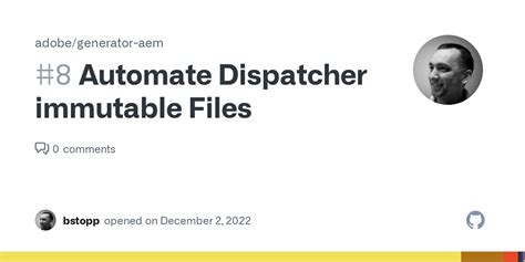Automate Dispatcher Immutable Files Issue 8 Adobe Generator Aem