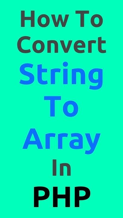 How To Convert String To Array In Php Shorts Php Tutorial