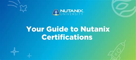 Your Guide To Selecting The Nutanix Certification Thats Right For You Nutanix Community