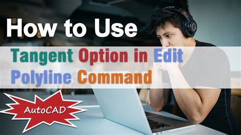 Autocad How To Use Tangent Option In Edit Polyline Command Youtube