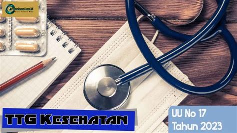 Uu Nomor 17 Tahun 2023 Tentang Kesehatan Id