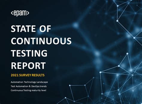State Of Contiuous Testing Report 2021
